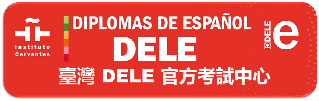 Centro Oficial de Examenes DELE en Taiwán - DELE Taiwan